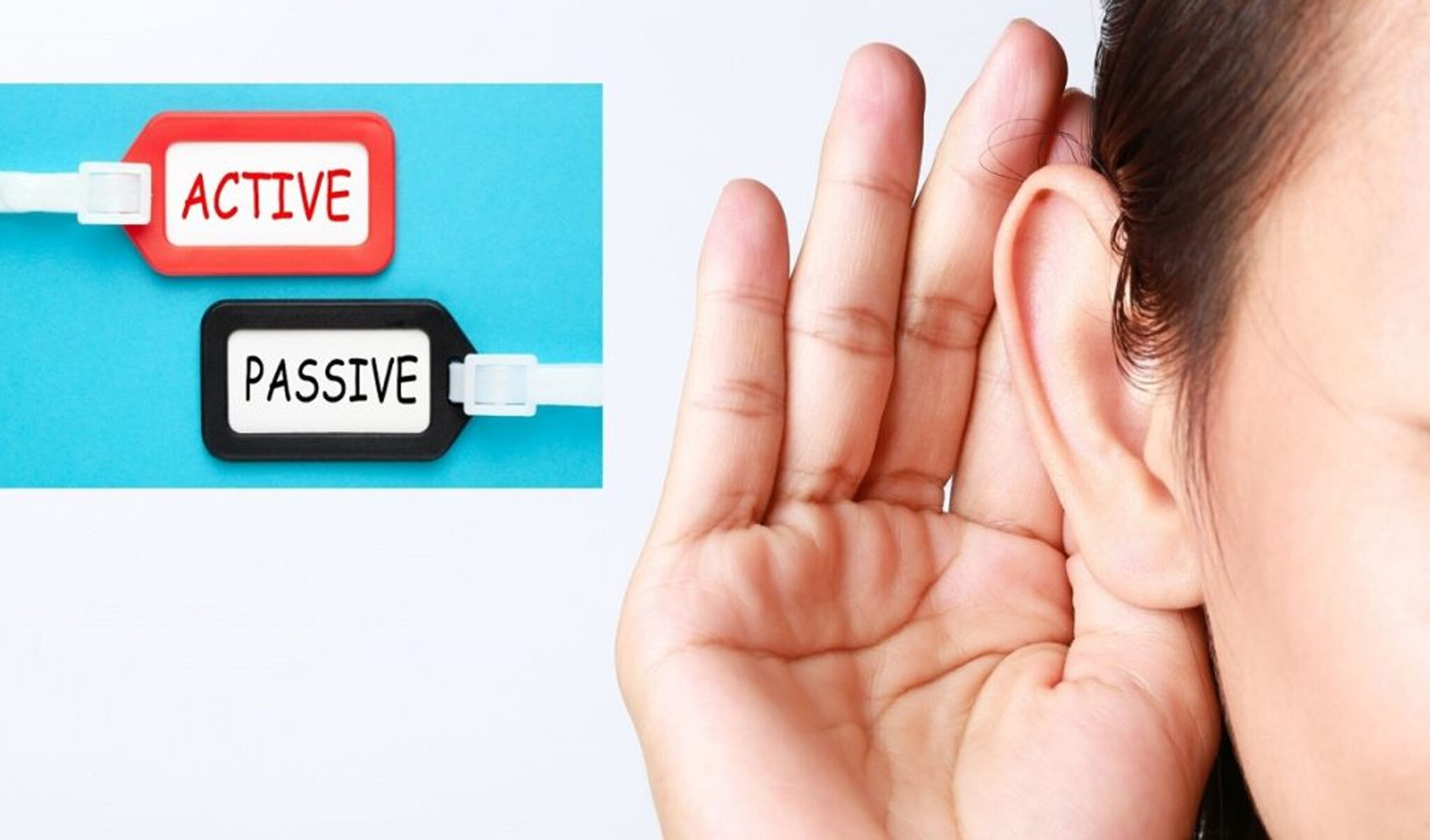 Active listening versus passive hearing: What is the difference? | EagleONE